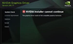 [Solved] NVIDIA Installer Cannot Continue